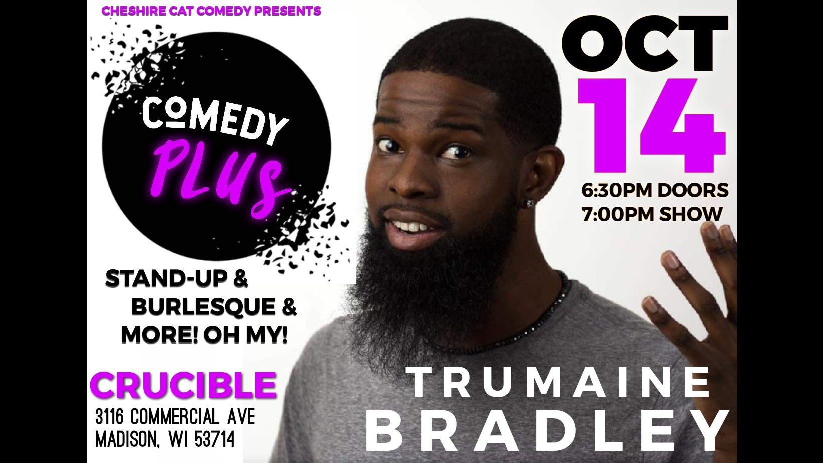 COMEDY PLUS: A Night of Stand-Up Comedy, Music, & Burlesque | Crucible